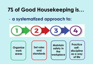 DOLE 7s of Good Housekeeping Instructional Material | PDF