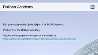 Dolibarr - information for developers and partners - devcamp Pau 2019 | PPT