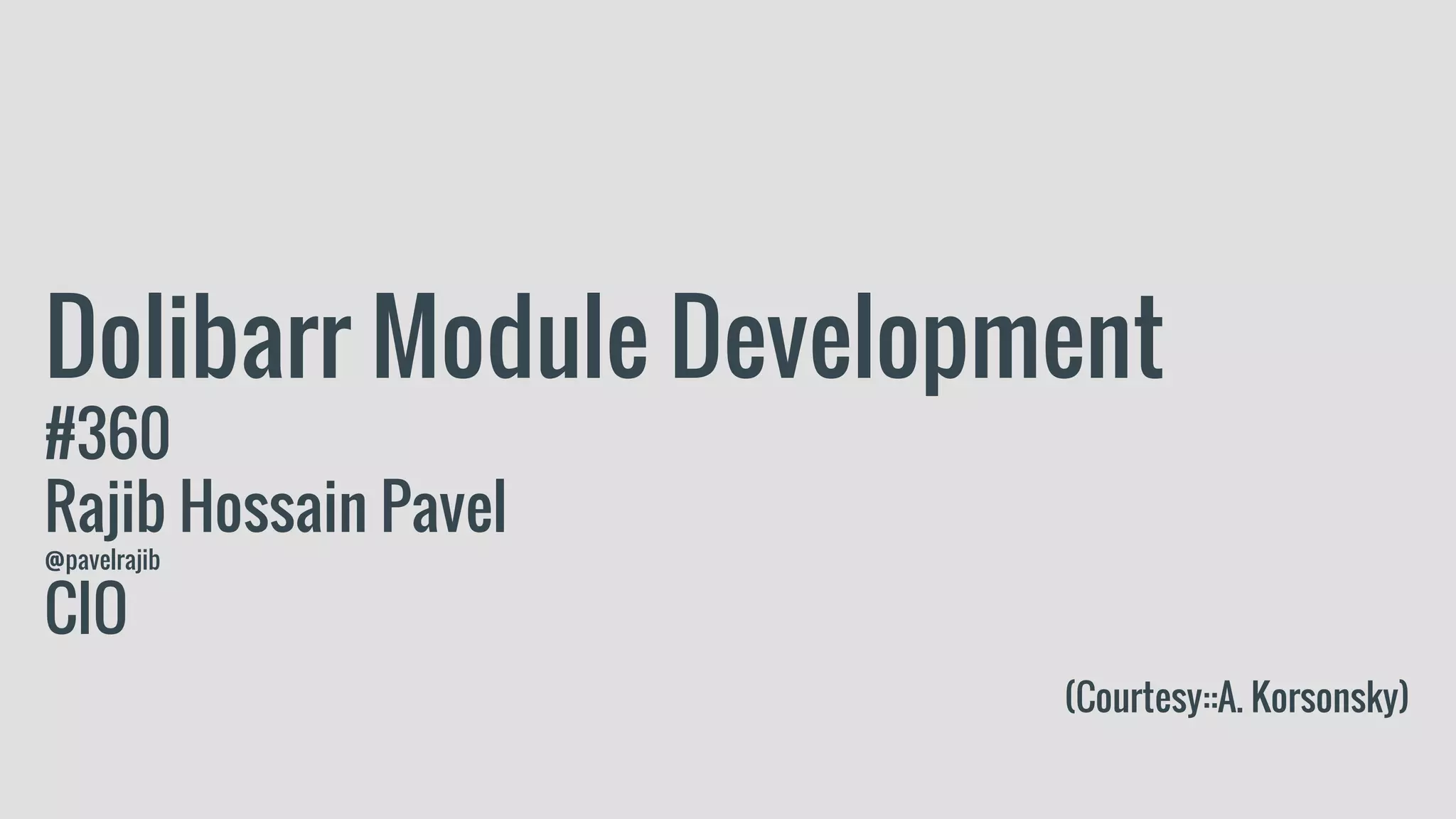 Dolibarr module development | PPTX