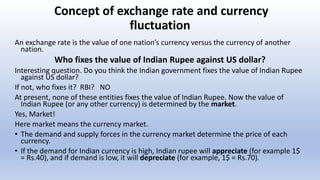 Effect of dollar fluctuation on Indian trade. | PPTX