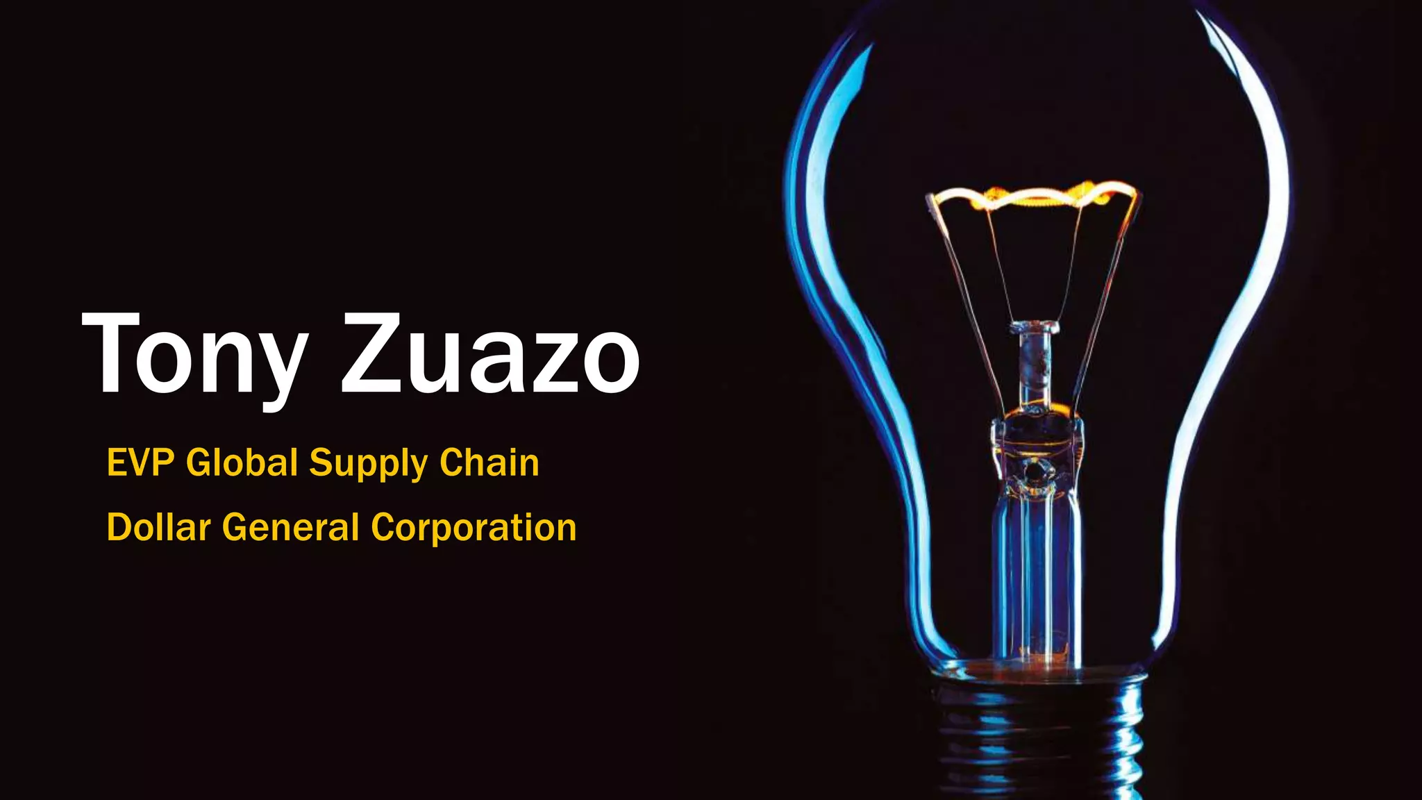 Dollar General Presentation at the Supply Chain Insights Global Summit ...
