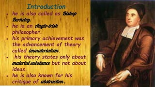 George Berkeley contribution to philosophy | PPTX
