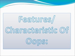 ORIENTED PROGRAMMING Dolly rajput | PPT