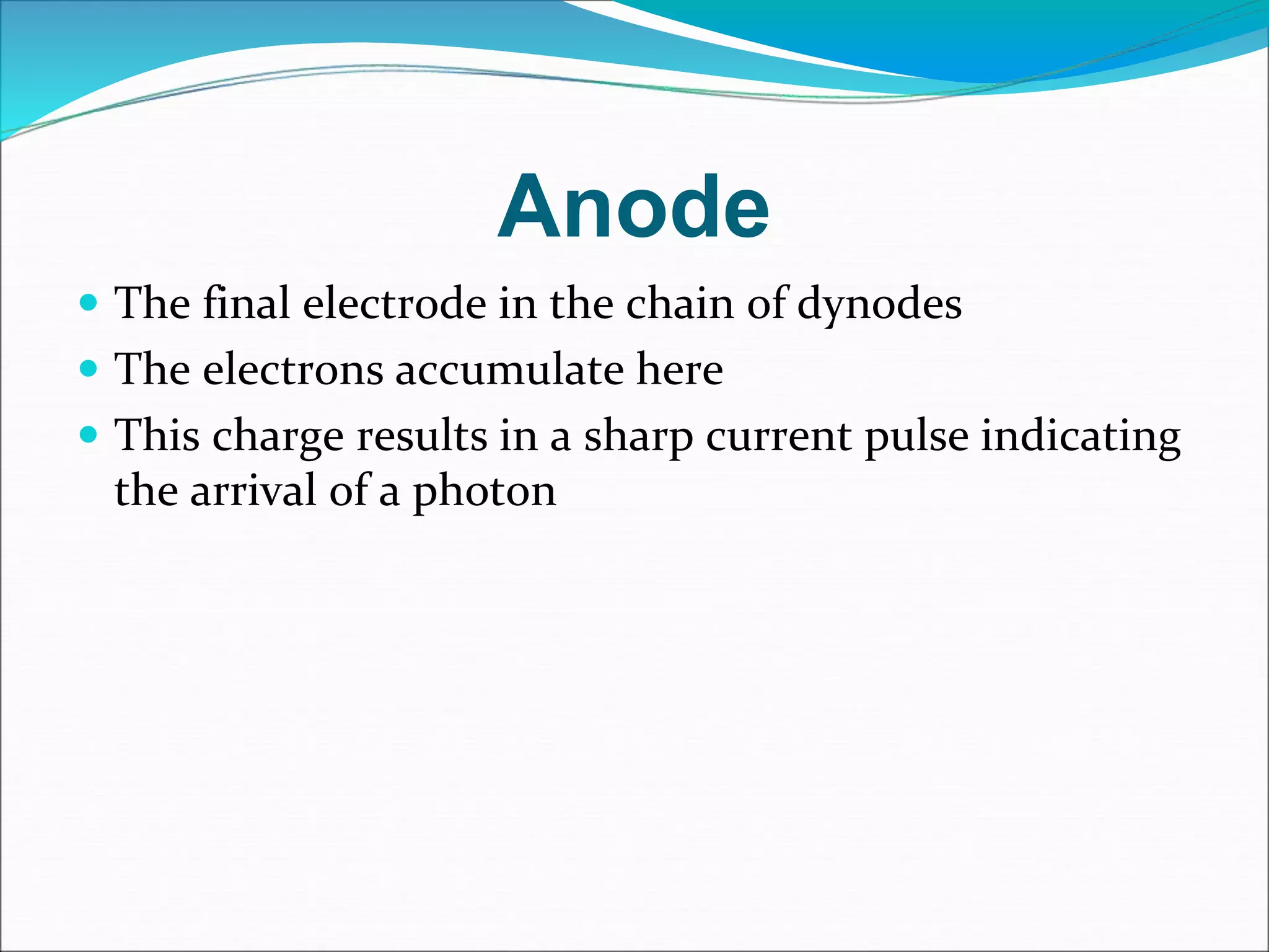 PHOTOMULTIPLIER Dolly rajput ppt(1) | PPTX