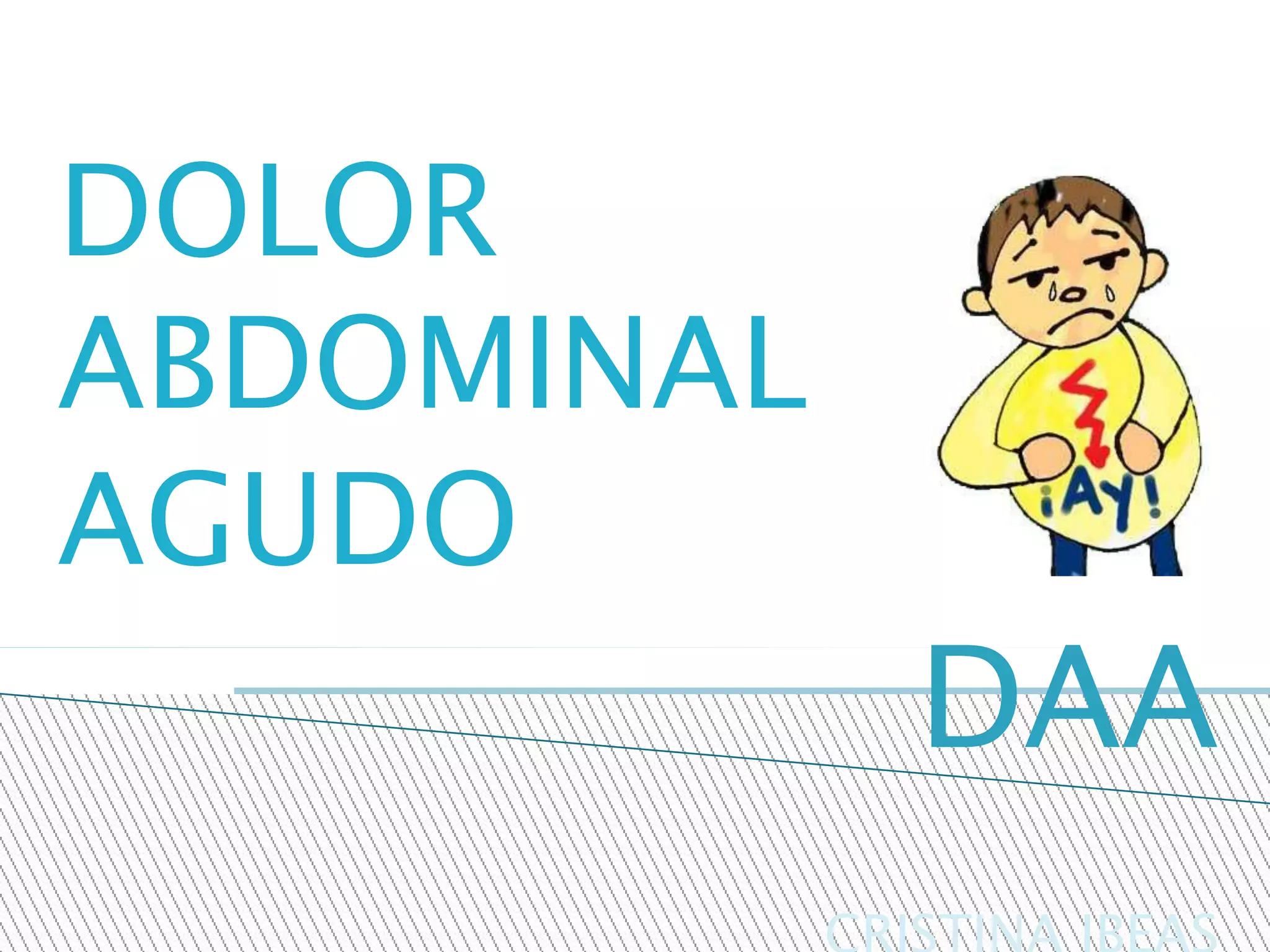 Dolor abdominal agudo | PPTX