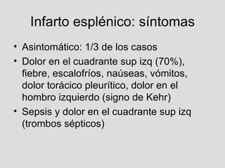 Infarto esplénico | PPT