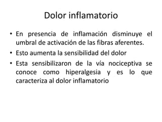 Dolor inflamatorio | PPTX