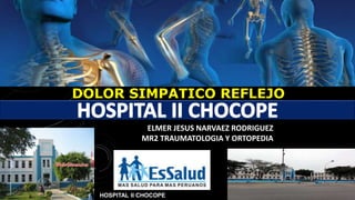 Dolor simpatico reflejo | PPTX