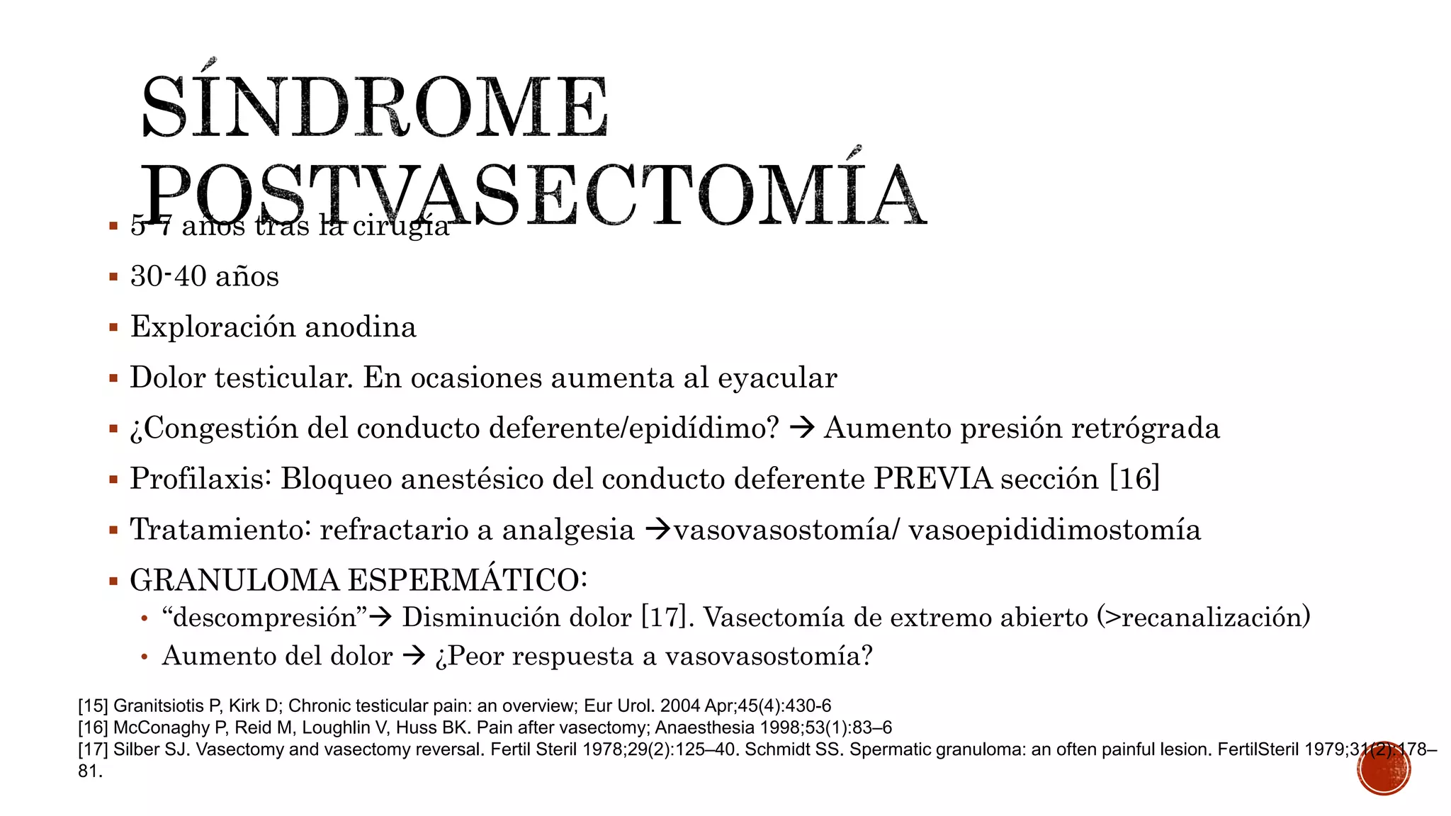 Dolor testicular agudo y crónico (Testicular Pain. Acute and Chronic) | PPT