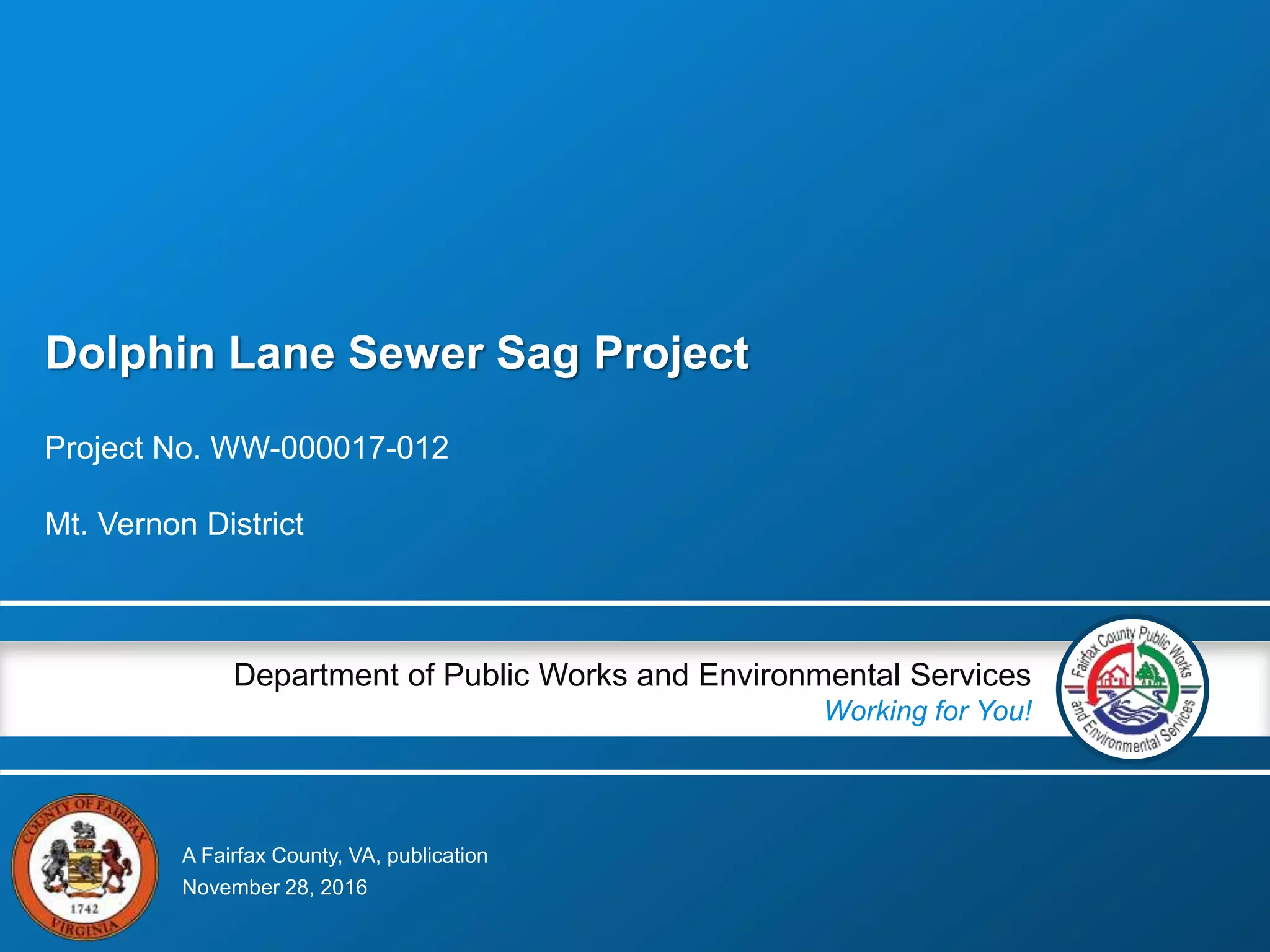Dolphin Lane Sewer Sag Project | PPT