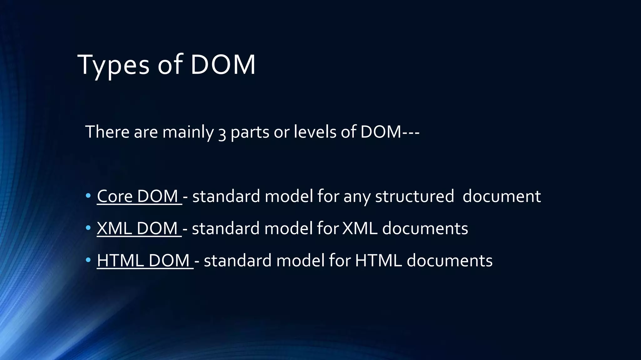 Document Object Model (DOM) | PPTX | Web Development | Internet Document Object Model (DOM) | PPTX | Web Development | Internet