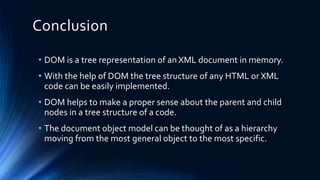 Document Object Model (DOM) | PPTX | Web Development | Internet