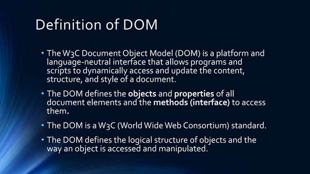 Document Object Model (DOM) | PPTX | Web Development | Internet