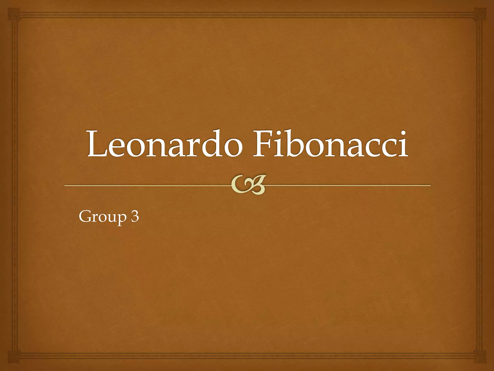 Leonardo Fibonacci | PPTX
