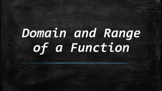 Domain-and-Range-of-a-Function | PPTX
