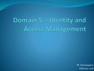 Domain 5 - Identity and Access Management | PPTX