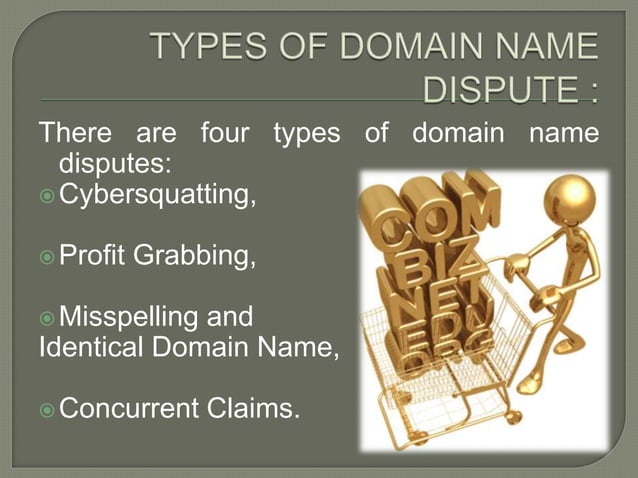 Domain name and trade dispute | PPTX | Web Hosting | Internet