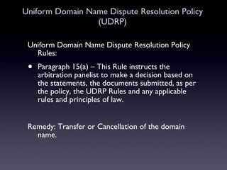 Uniform Domain Name Dispute Resolution | PPT | Web Hosting | Internet