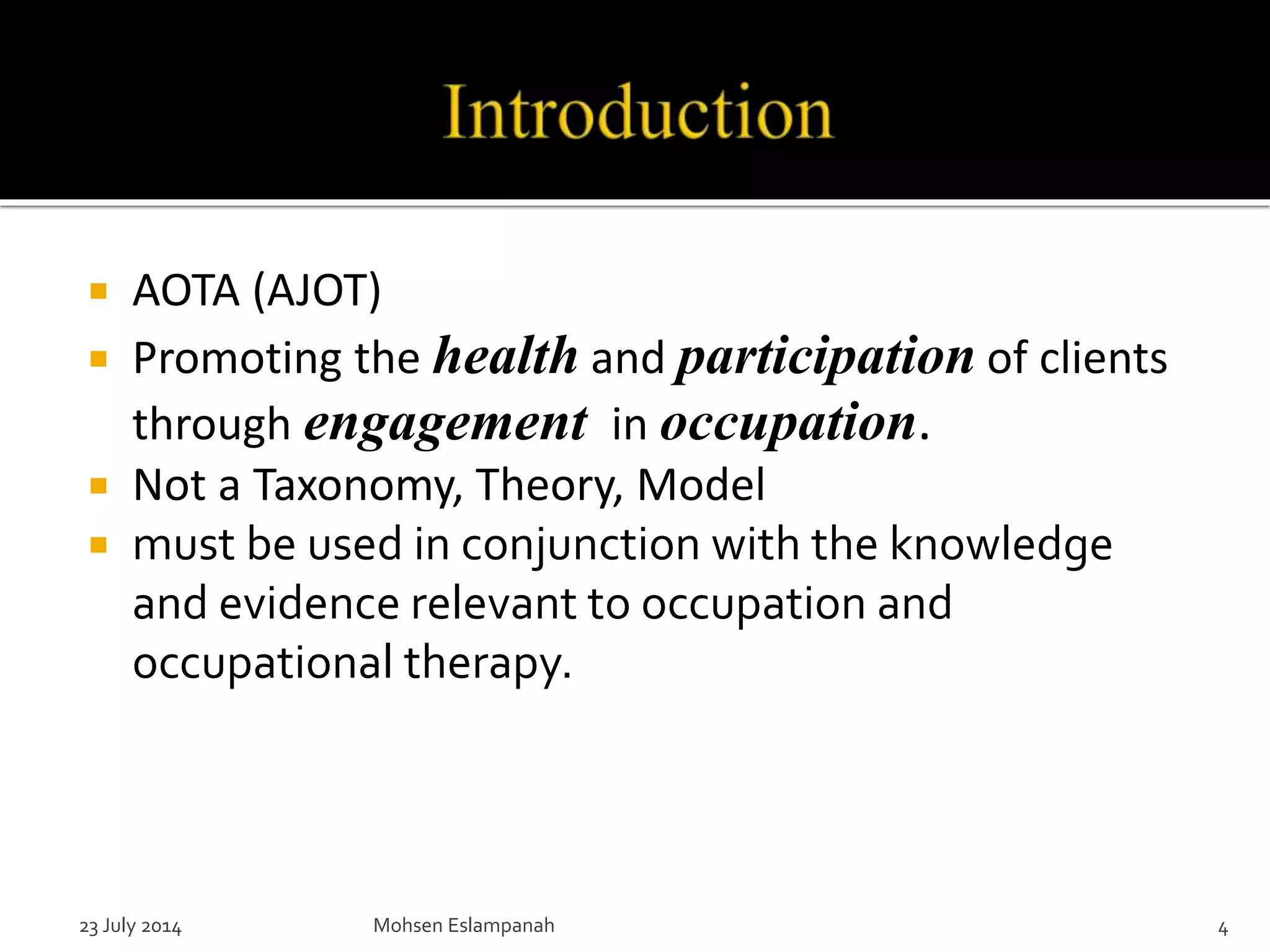 Occupational Therapy Practice Framework :Domain & process 2nd Edition | PPTX