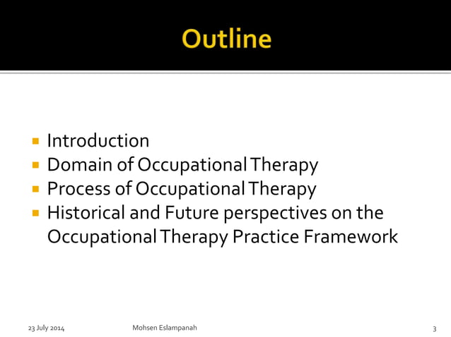 Occupational Therapy Practice Framework :Domain & process 2nd Edition | PPTX
