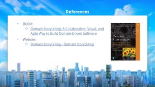 Domain storytelling-one size fit all process | PPT