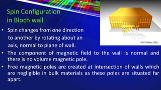 Domain walls and switching in magnetic thin film devices | PPTX