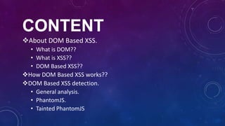 Dom based xss | PPTX | Web Design and HTML | Internet