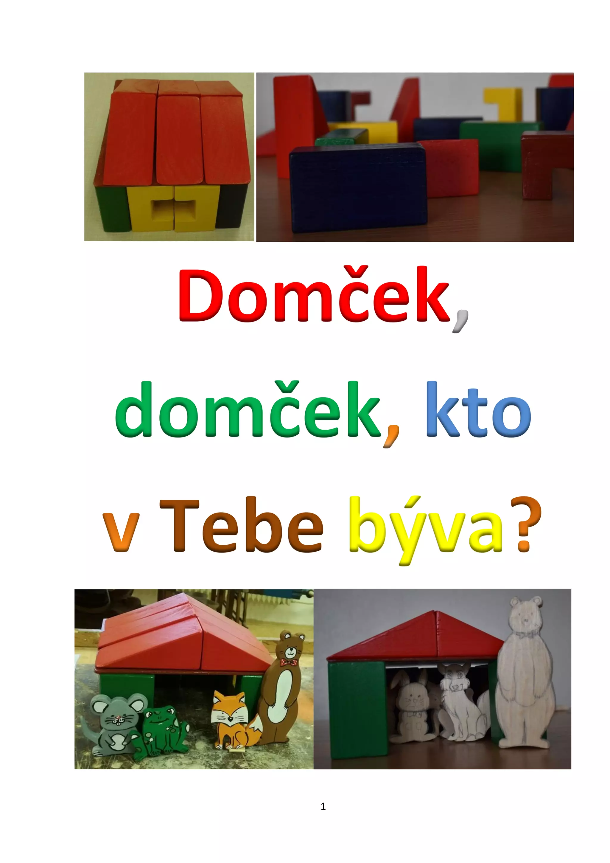 Domcek domcek kto v tebe byva cela kniha | PDF