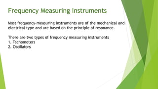frequency measuring instruments | PPTX