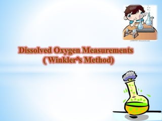 Methods and calculations for Dissolved Oxygen (DO) using Winkler's ...