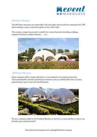 Dome Marquee Hire