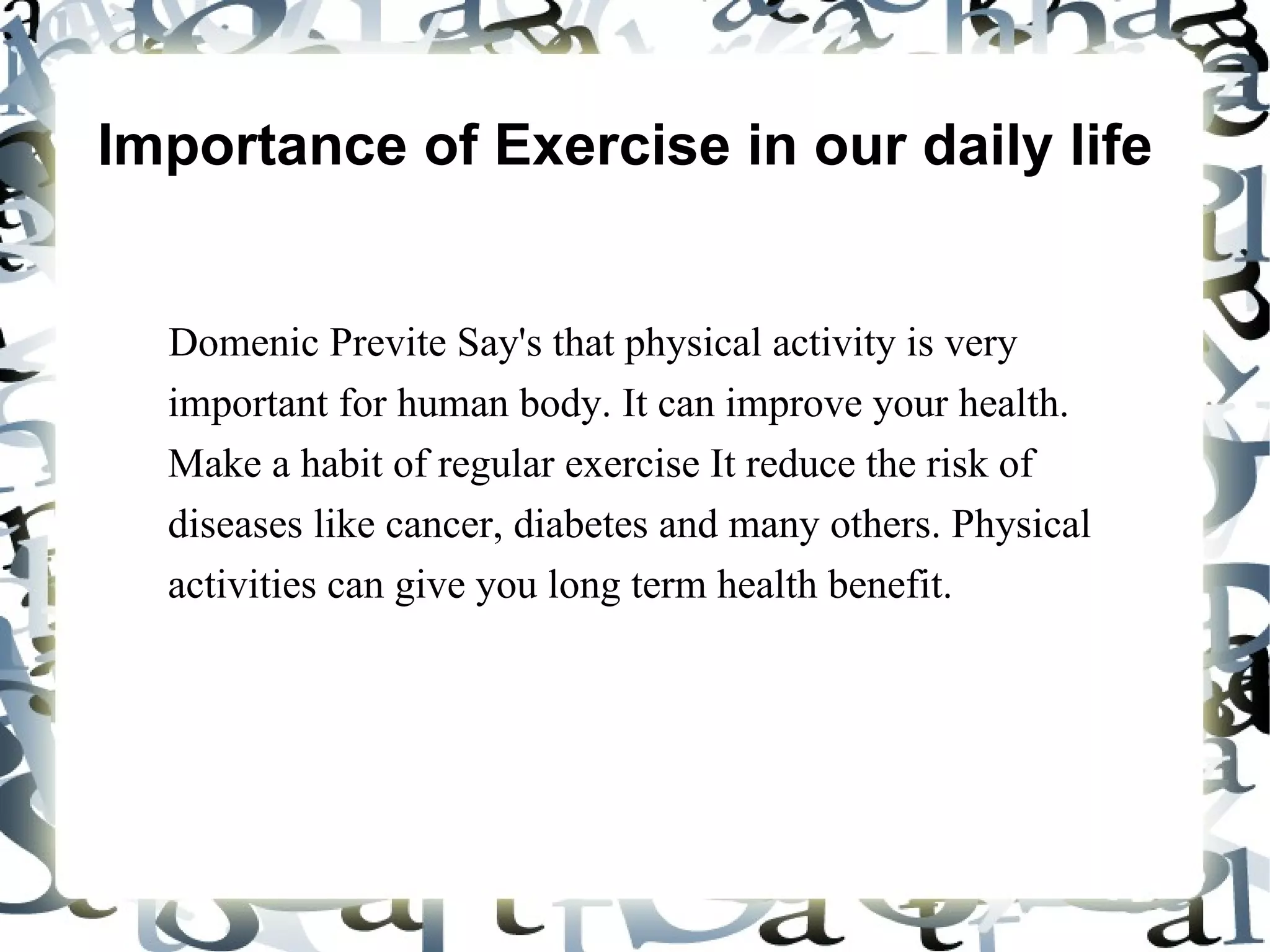 Domenic Previte : Top 5 Regular Exercise Tips | PPT