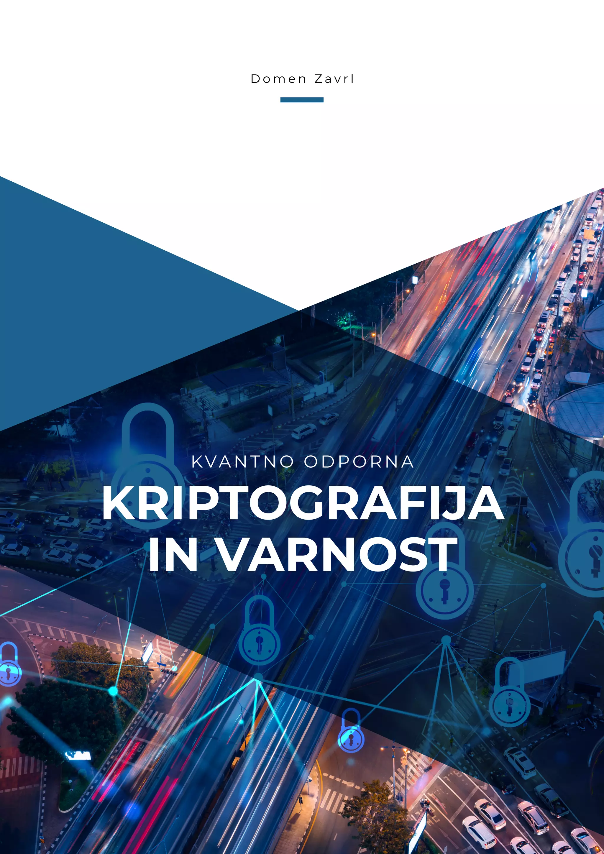 KVANTNO ODPORNA KRIPTOGRAFIJA IN VARNOST | PDF