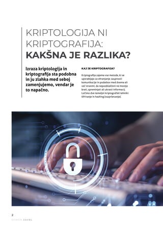 KRIPTOLOGIJA NI KRIPTOGRAFIJA: KAKŠNA JE RAZLIKA? | PDF