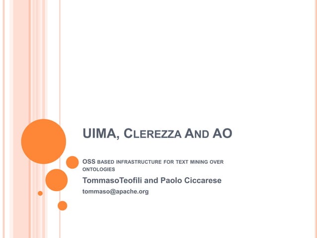 Domeo, Text Mining, UIMA and Clerezza | PPT
