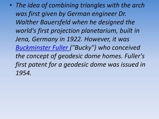 Domes Basics and It's Future from it's origin | PPTX
