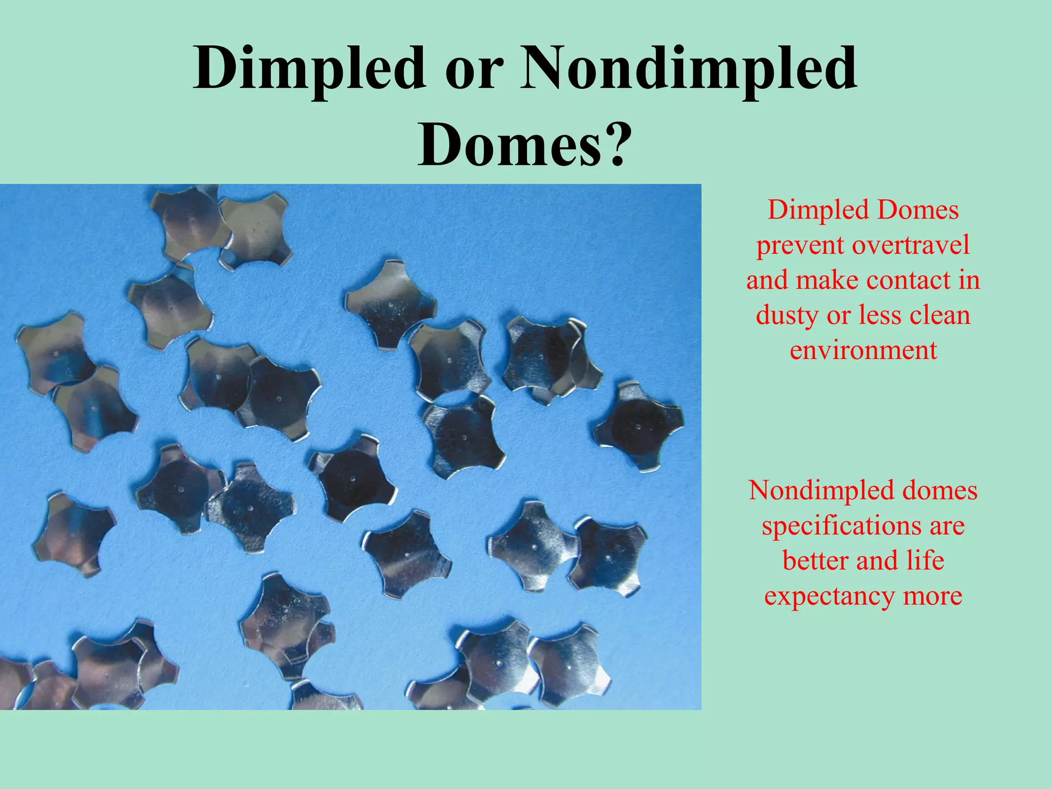 Tactile Metal Domes for Keypads | PPT