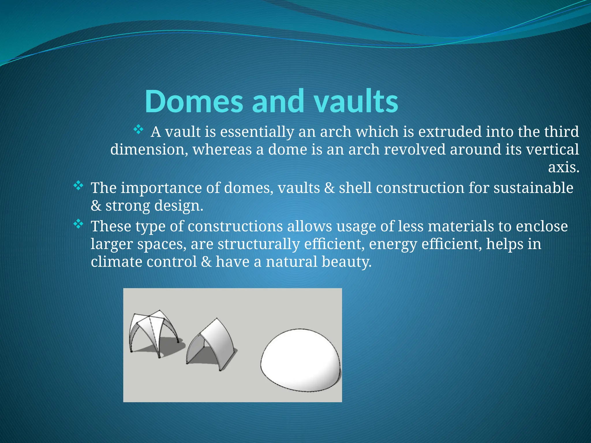 domes and vaults.pptx ehf uhufhchkh irhgoih | PPTX