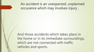 Domestic accidents | PPTX