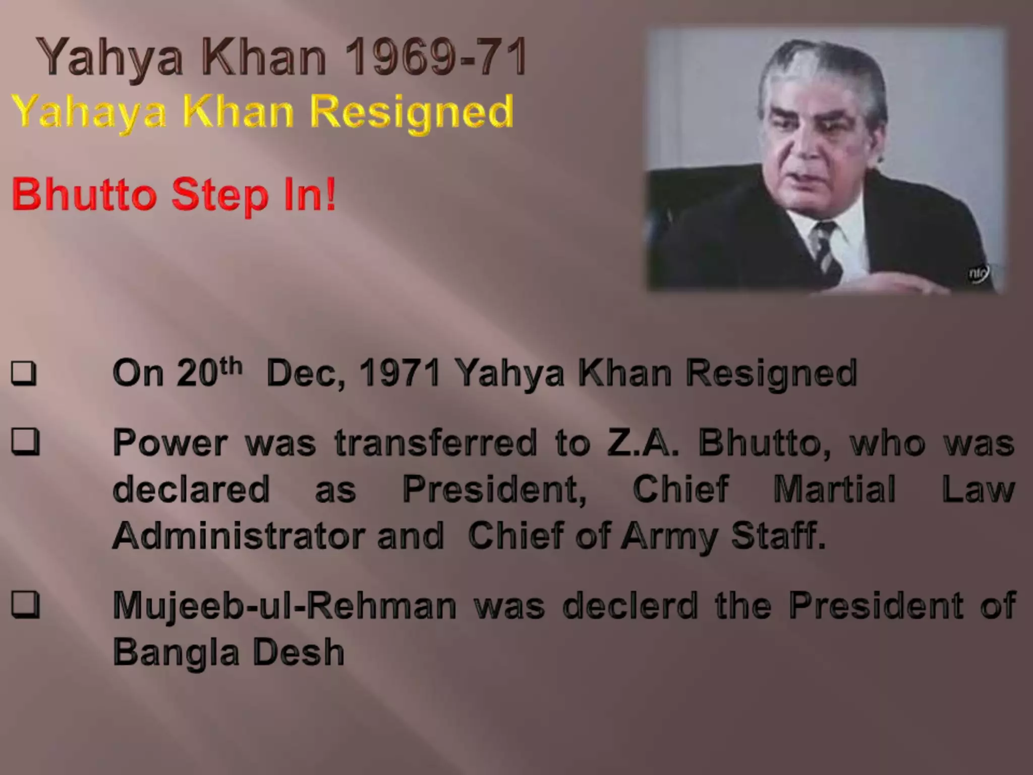 Domestic affairs of pakistan under yahya khan | PPTX