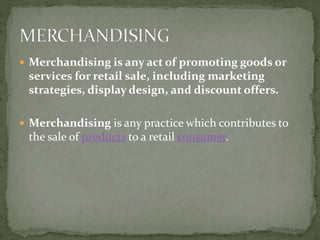 DOMESTIC AND GLOBAL MERCHANDISING.pptx