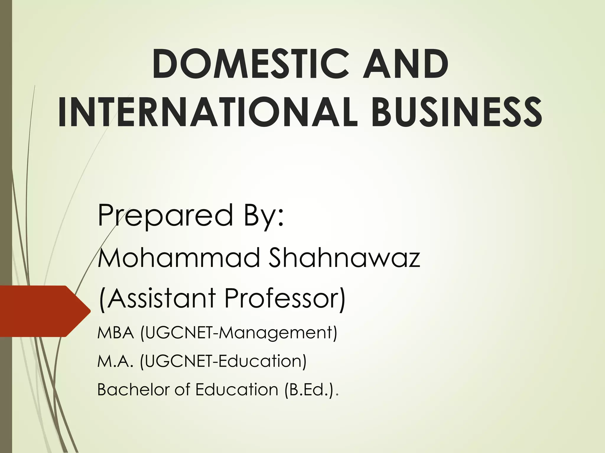 Domestic and international trade by Mohd Shahnawaz | PDF