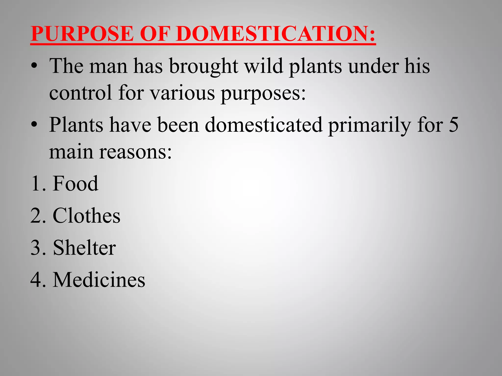 Plant Domestication and selection in plant breeding | PPTX