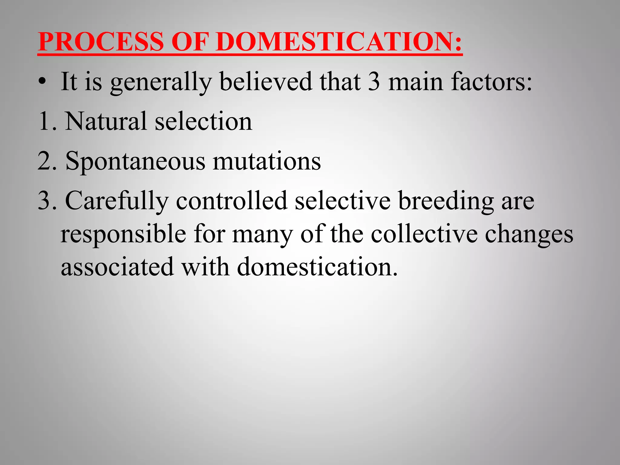 Plant Domestication and selection in plant breeding | PPTX