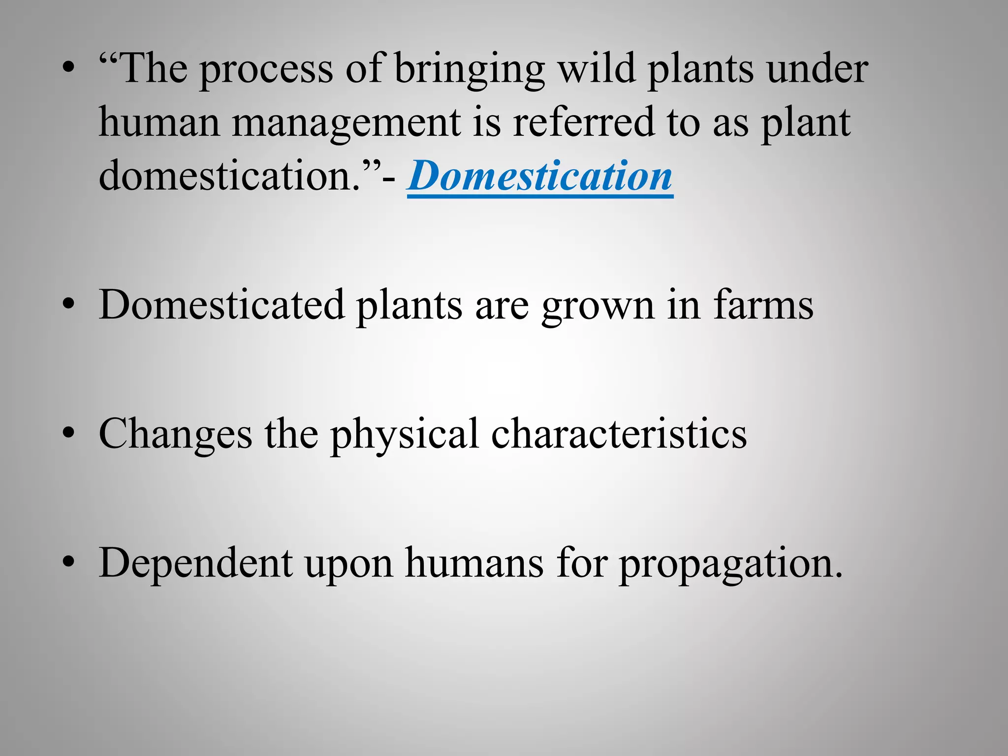 Plant Domestication and selection in plant breeding | PPTX