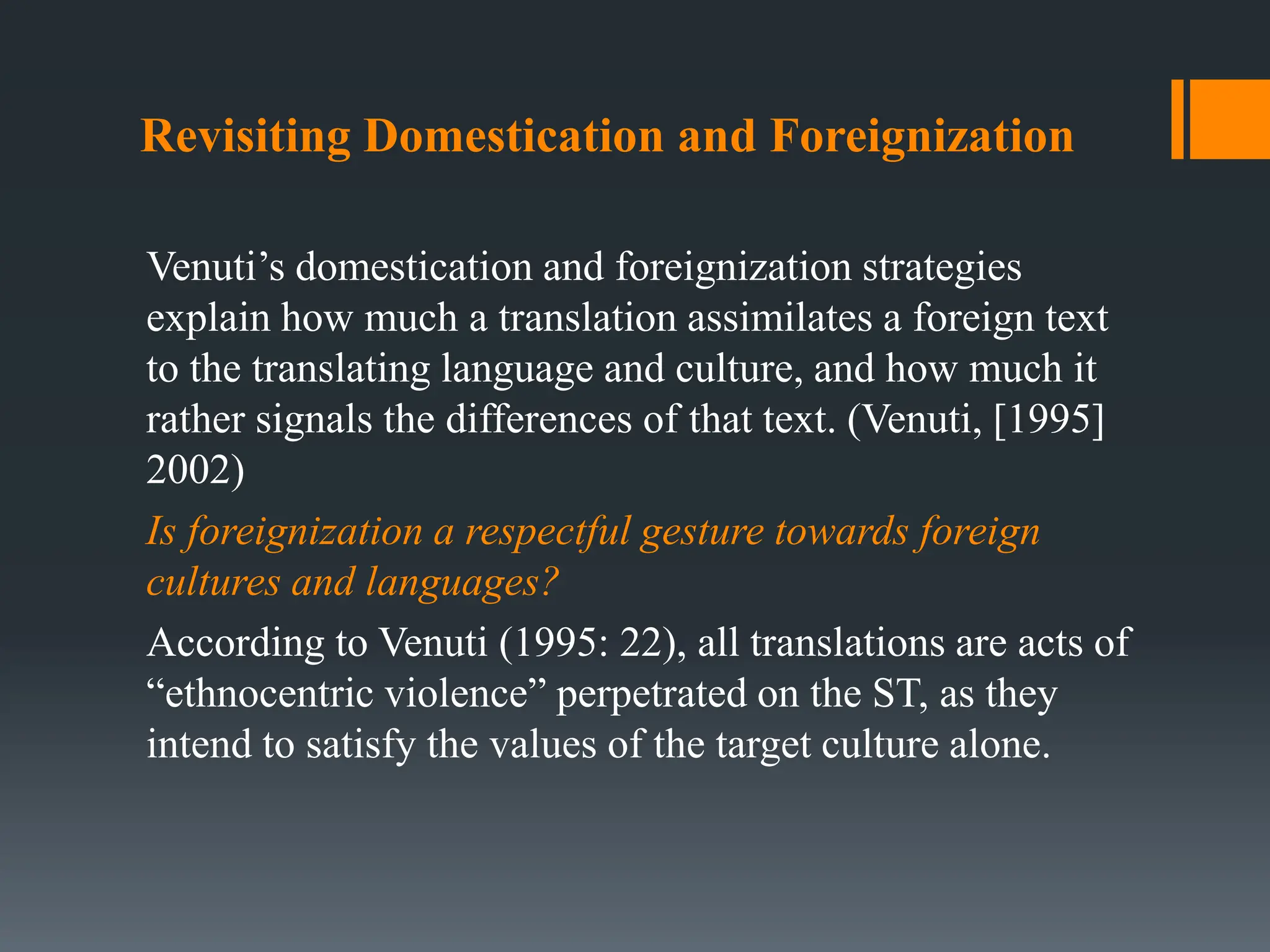 Domestication and Foreignization (1).pptx