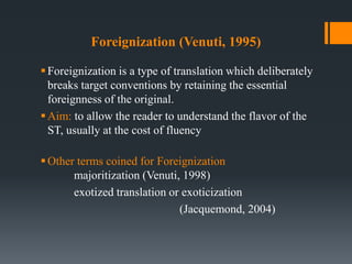 Domestication and Foreignization (1).pptx
