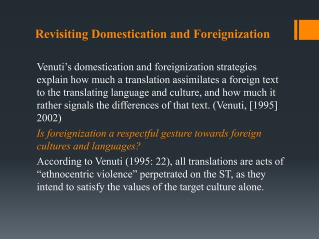 Domestication And Foreignization 1 Pptx