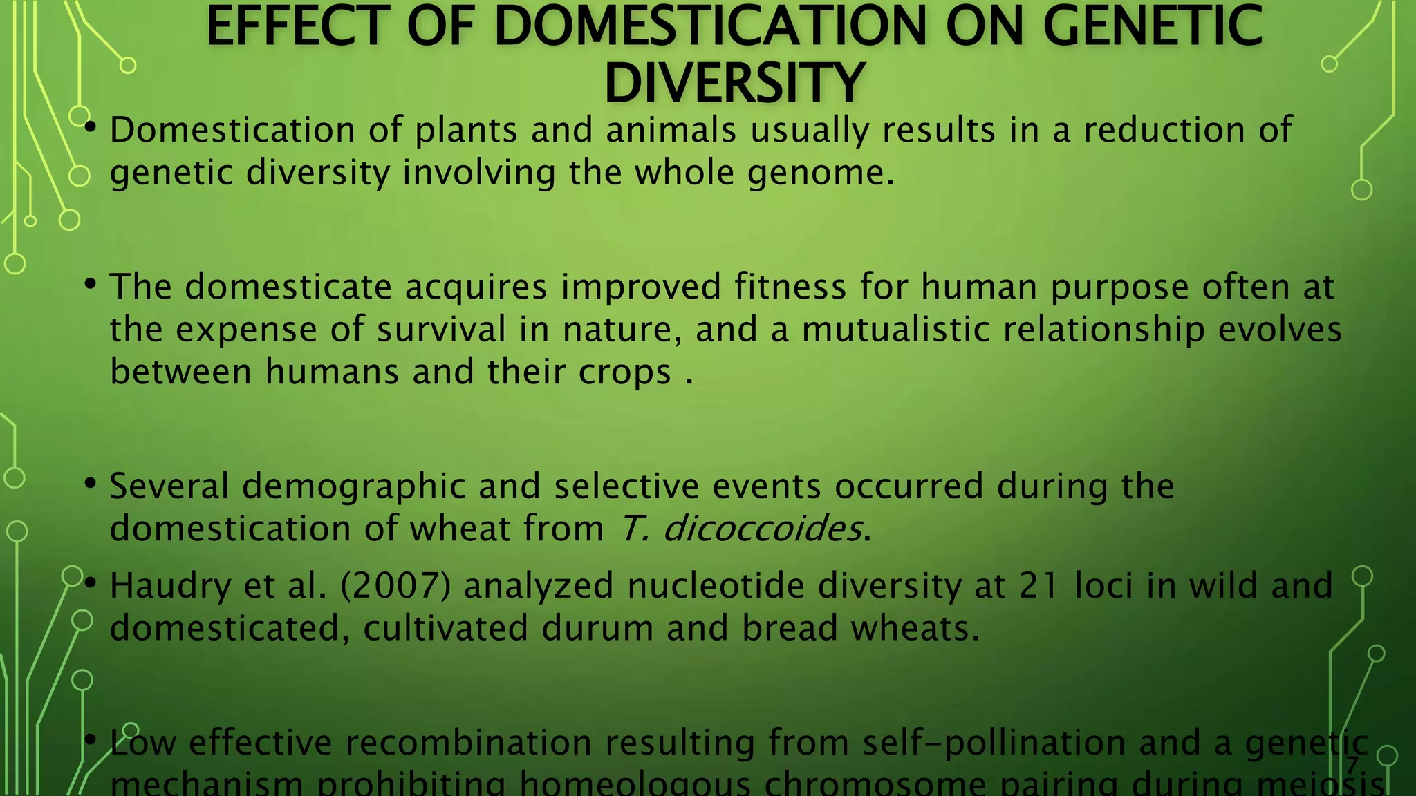 Domestication, evolution, genetics and genomics of wheat | PPTX