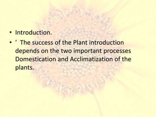 Domestication as a method of plant breeding | PPT